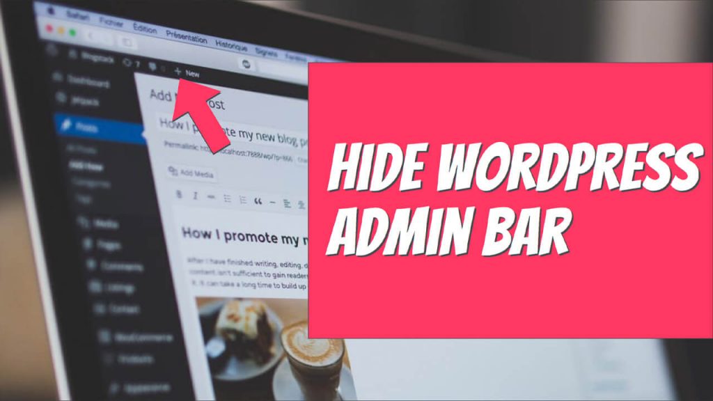 How to Hide WordPress Admin Bar in Every Way - PluginsForWP