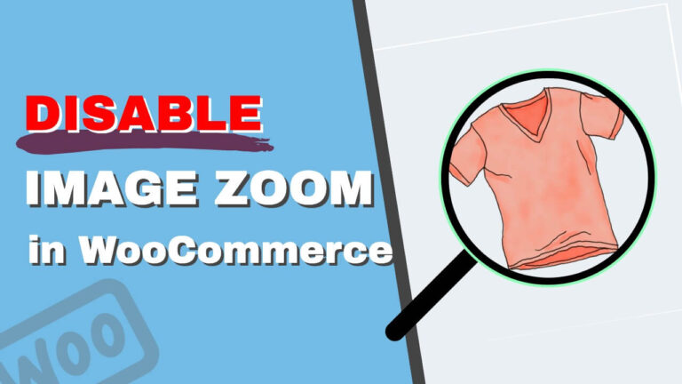 How to Disable Image Zoom and Lightbox for WooCommerce Products - PluginsForWP