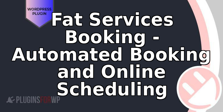 Fat Services Booking - Automated Booking and Online Scheduling ...