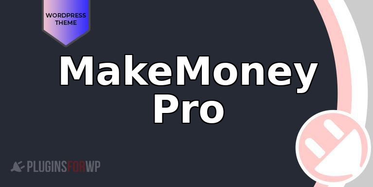 MakeMoney Pro - PluginsForWP