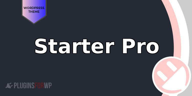 Starter Pro - PluginsForWP