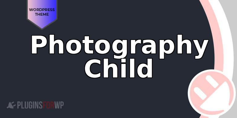 Photography Child - PluginsForWP