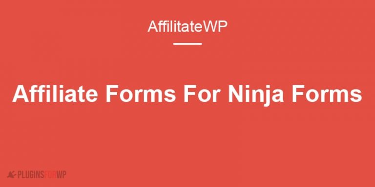 AffiliateWP - Affiliate Forms For Ninja Forms - PluginsForWP