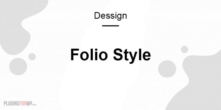 Folio Style Theme - PluginsForWP