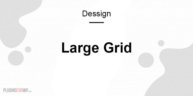 Large Grid Responsive WordPress Theme - PluginsForWP