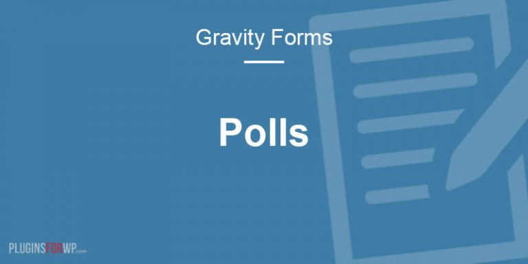 Gravity Forms Polls Add-On - PluginsForWP