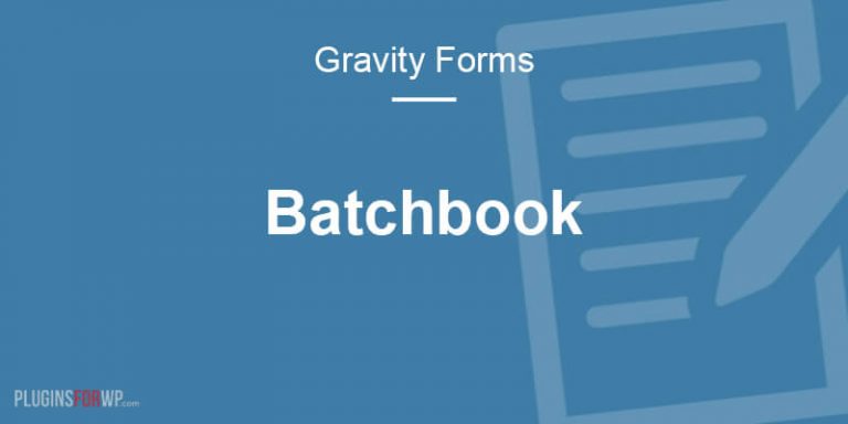 Gravity Forms Batchbook Add-On - PluginsForWP
