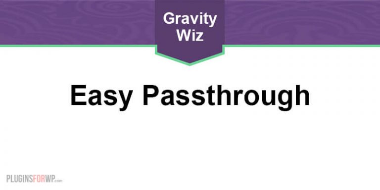 GP Easy Passthrough - PluginsForWP