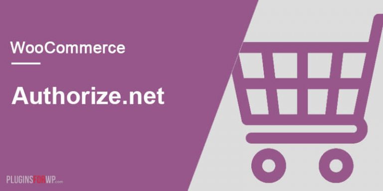WooCommerce Authorize.Net AIM Gateway - PluginsForWP