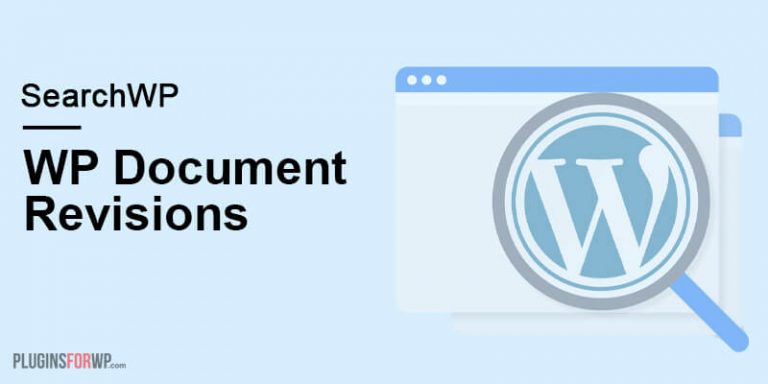 SearchWP WP Document Revisions Integration - PluginsForWP